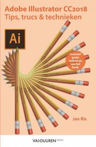 Jan Ris tips, trucs en technieken Adobe Illustrator cc...